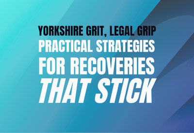 CICM Yorkshire Grit, Legal Grip: Practical Strategies for Recoveries ...