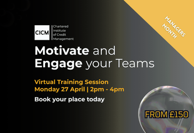 CICM Motivate and Engage your Teams
